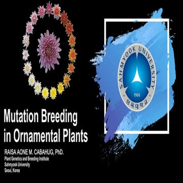 Mutation Breeding in Ornamental Crops.pptx