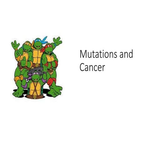 Mutations and Cancer | PPTX