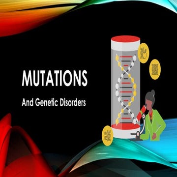 Mutations and disorder a presentation about mutation | PPT