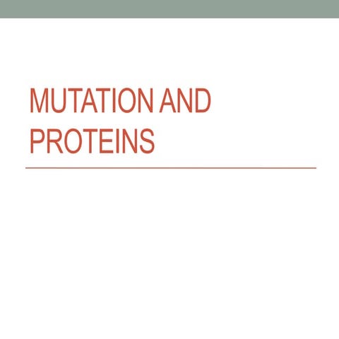 Mutations and Proteins slide | PPTX