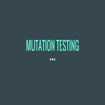 Mateusz Bryła Mutation Testing Ppt