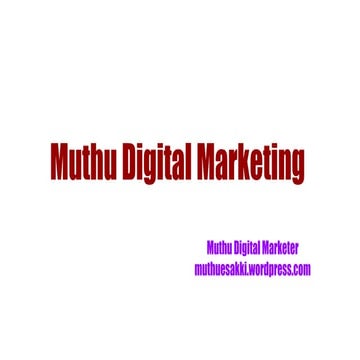Muthu DigitalMarketer| promotions|Tirunelveli | PPTX