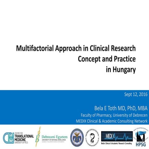 Multifactorial Approach in Clinical Research Concept and Practice in ...