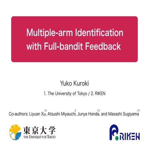 Mutiple-arm identification with Full-bandit Feedback | PDF | Technology & Computing