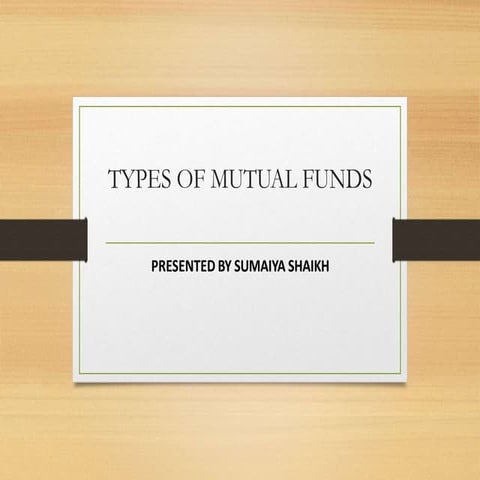 types of mutual fund project presentation.pptx