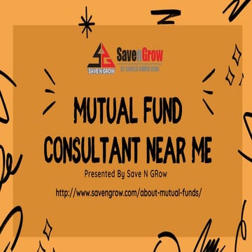 Investment Solutions Near Me Save N Grow.pptx