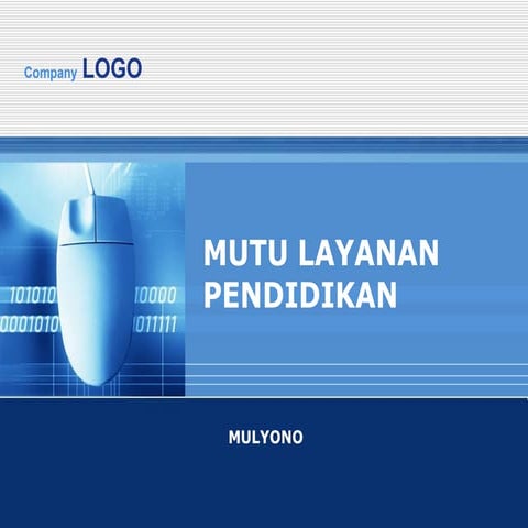 Mutu layanan pendidikan | PPT