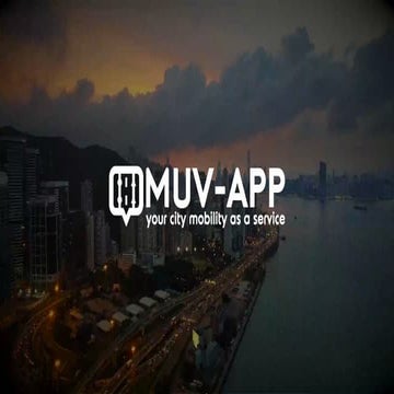 FIWARE Global Summit - MUV-App: Your City Mobility as a Service | PDF