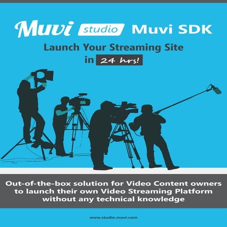 Launch your Own OTT Platform instantly with Muvi | PPTX