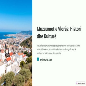 Muzeumet-e-Vlores-Histori-dhe-Kulture.ppt