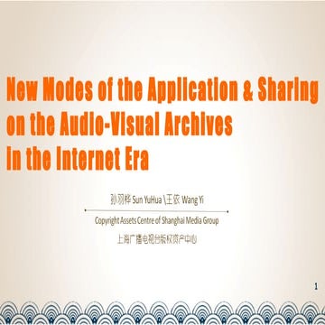 Taking the Cooperation between Shanghai Audio-Visual Archives and the ...