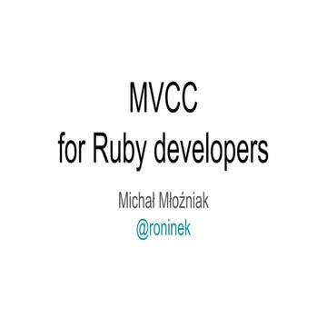 MVCC for Ruby developers | PPT