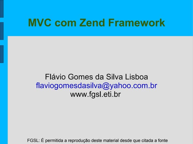 Mvc Com Zend Framework Ppt 2110