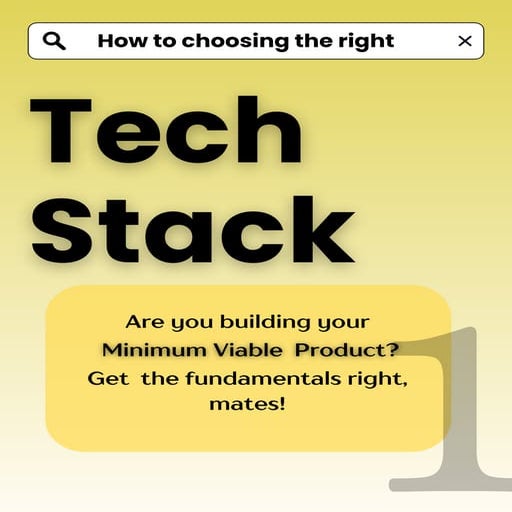 How to Choosing The Right Tech Stack For MVP Development.pdf