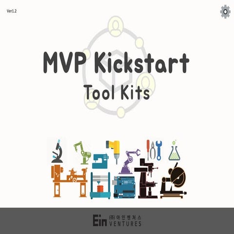 Mvp kickstart tool kits 1.3 | PPT