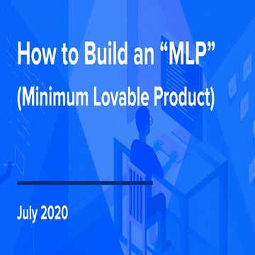 Mvp To Mlp Minimum Lovable Product Pdf