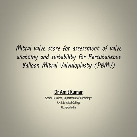 Mitral valve scoring before BMV | PPTX