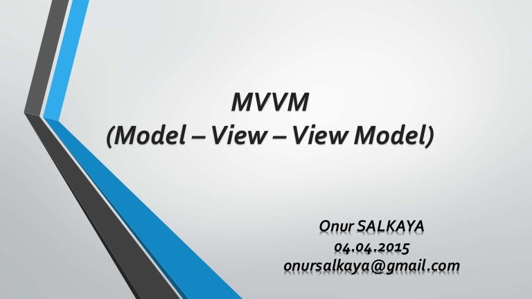 MVVM (Model View ViewModel)