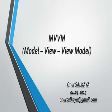 MVVM (Model View ViewModel) | PPTX