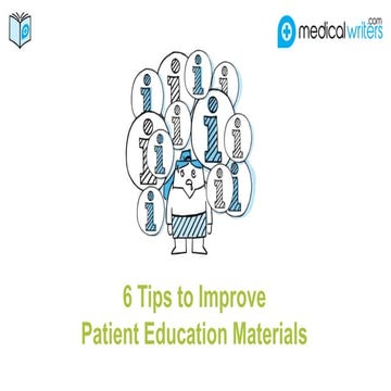 6 Tips to Improve Patient Education Materials | PPTX