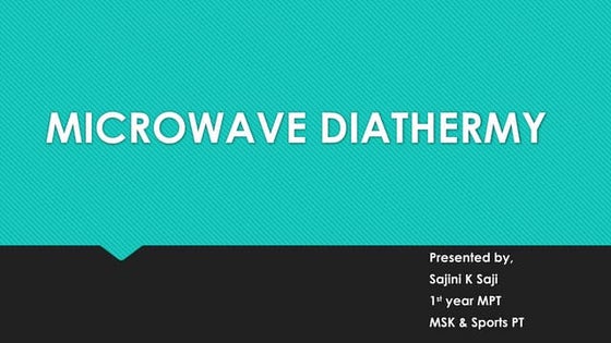 Microwave diathermy | PPT