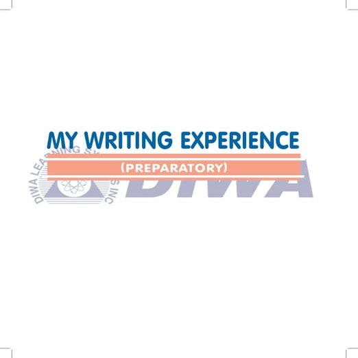 My Writing Experience - Preparatory | PDF