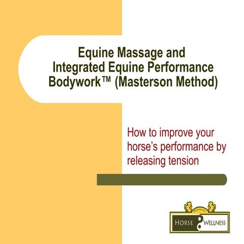 Benefits of Equine Bodywork | PPT