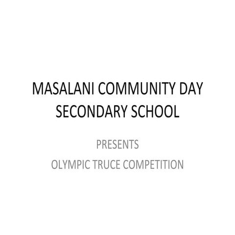 Mw_Masalani Community Day Secondary school_3s | PPT