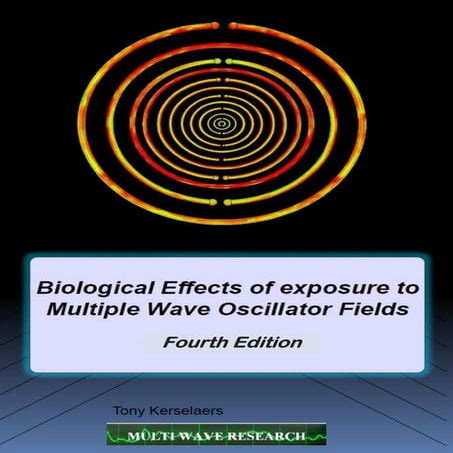 Lakhovsky Multiwave Oscillator (MWO) - Biological Effects of exposure to Multiple Wave ...