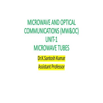 MW&OC UNIT-1 PPT -MICROWAVE TUBES.pptx INTRODUCTION | PPTX