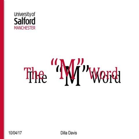 The M word - Methodology | PPT