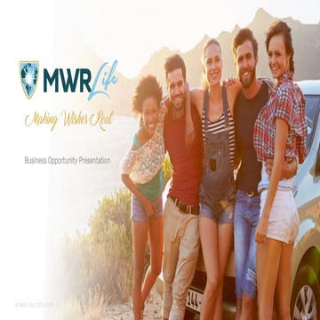 MWR Life - Business Opportunity Presentation | PPSX