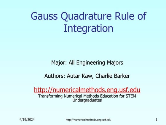 Numerical integration;Gaussian integration one point, two point and three point method. | PPT