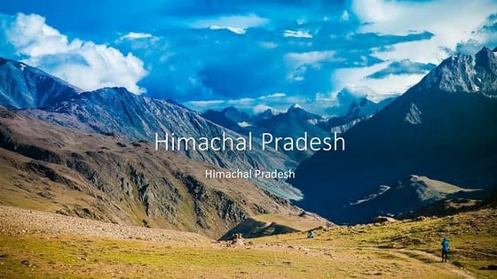 Himachal Pradesh, an Indian State | PPT | Asia Travel | Travel Locations