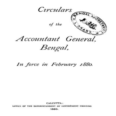 Circulars Orders of the Accountant General Bengal in force in February 1880 | PDF
