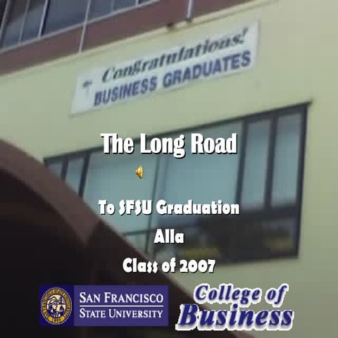 My Graduation from SFSU C/O 2007 | PPT