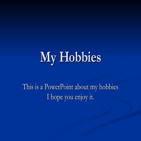 My Hobbies | PPT