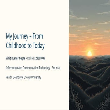 My Journey From Childhood to Today Presentation | PPTX