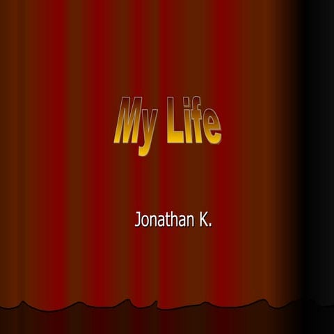 My life | PPT