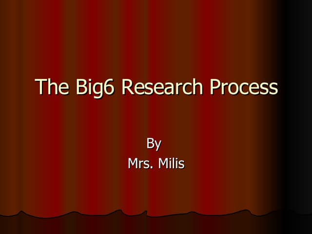 The big 6 powerpoint | PPTX