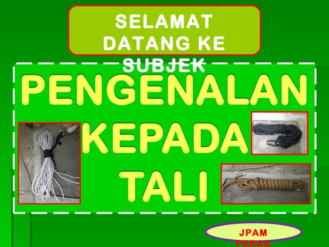 Jenis jenis ikatan (knots) | PPT