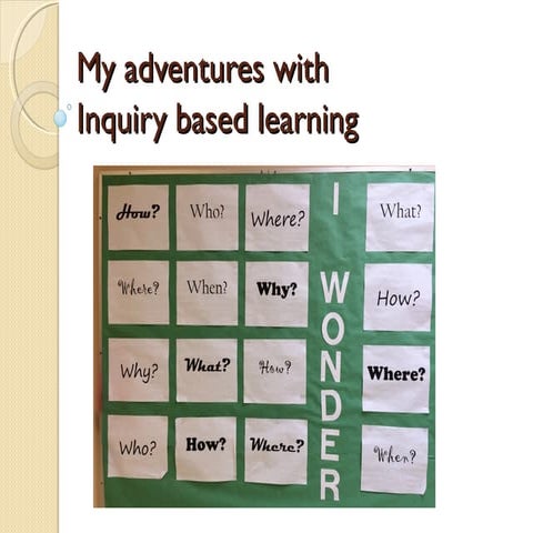 Inquiry based learning | PPT