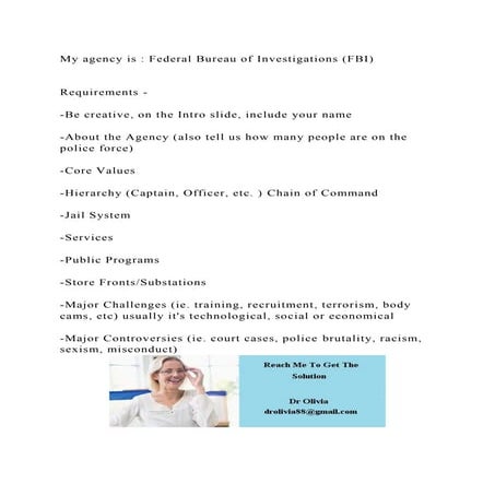 My agency is Federal Bureau of Investigations (FBI)Requireme.docx