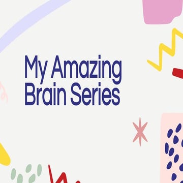 My Amazing Brain.pptx