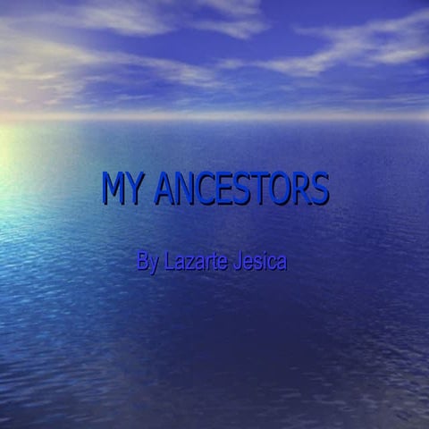 My ancestors | PPT