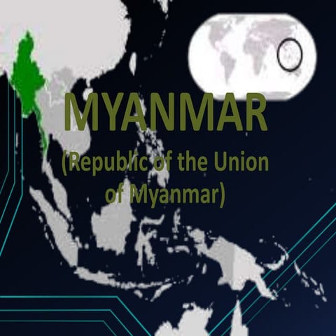 Myanmar's Politics, Economy, and Government | PPTX