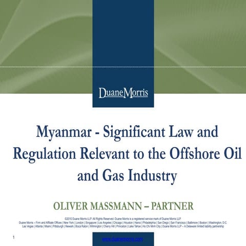 MYANMAR - SIGNIFICANT LAW AND REGULATION RELEVANT TO THE OFFSHORE OIL ...