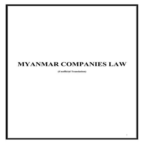 Myanmar Company Law prepared in Myanmar Government to follow the ...