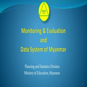 M&E and Data System of Myanmar | PPTX