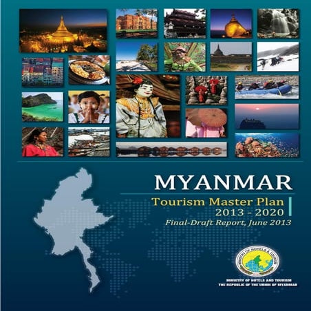 Myanmar tourism master plan 2013 2020 | PDF